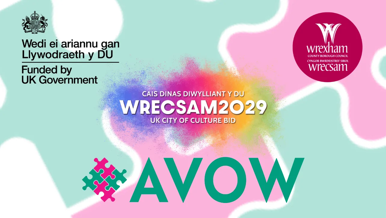 Wrexham 2029 Cultural Commission Grant - AVOW Wrexham